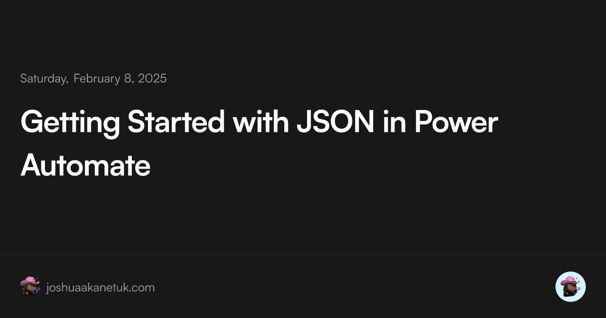 Getting Started with JSON in Power Automate
